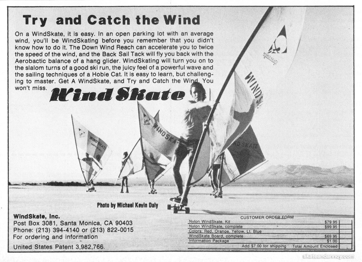 Wind Skate – Try and Catch the Wind – Skate and Annoy Galleries